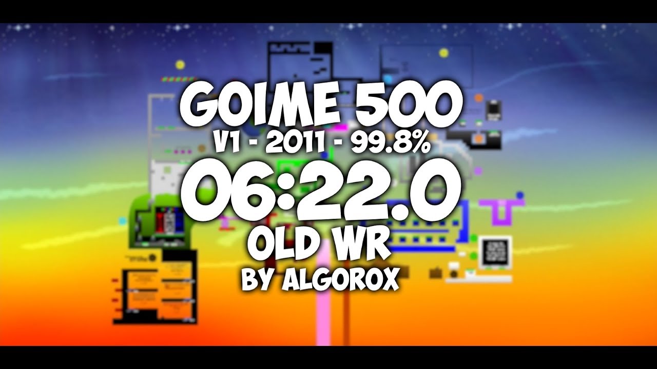 Goime 500 V1 Speedrun | 06:22.0 (Old WR) - YouTube