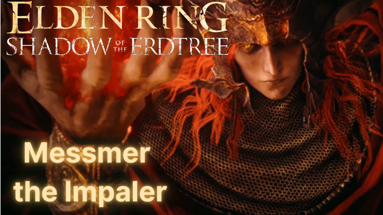 Elden Ring gameplay DLC Shadow of the erdtree Messmer the Impaler Boss ...