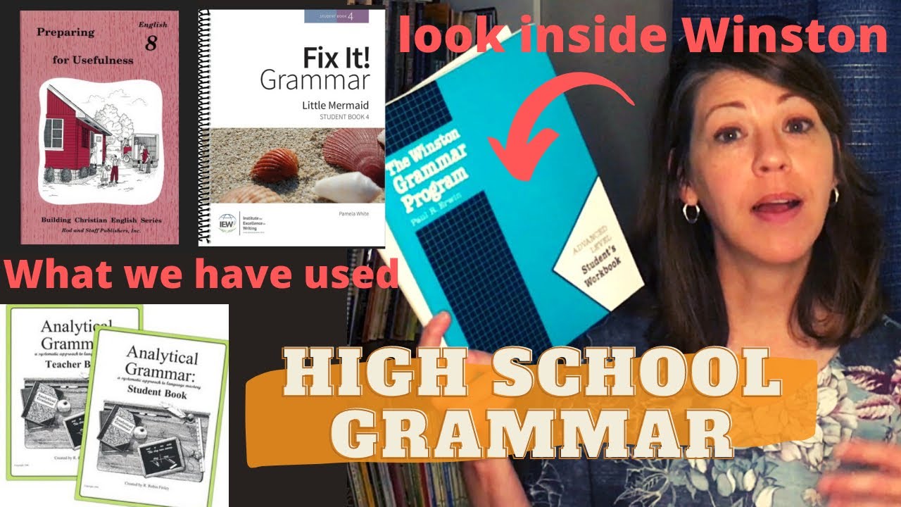 HOMESCHOOL GRAMMAR FOR HIGH SCHOOL: what we have used and a look Inside Advanced Winston Grammar ...