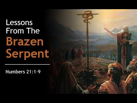Lessons From The Brazen Serpent - YouTube