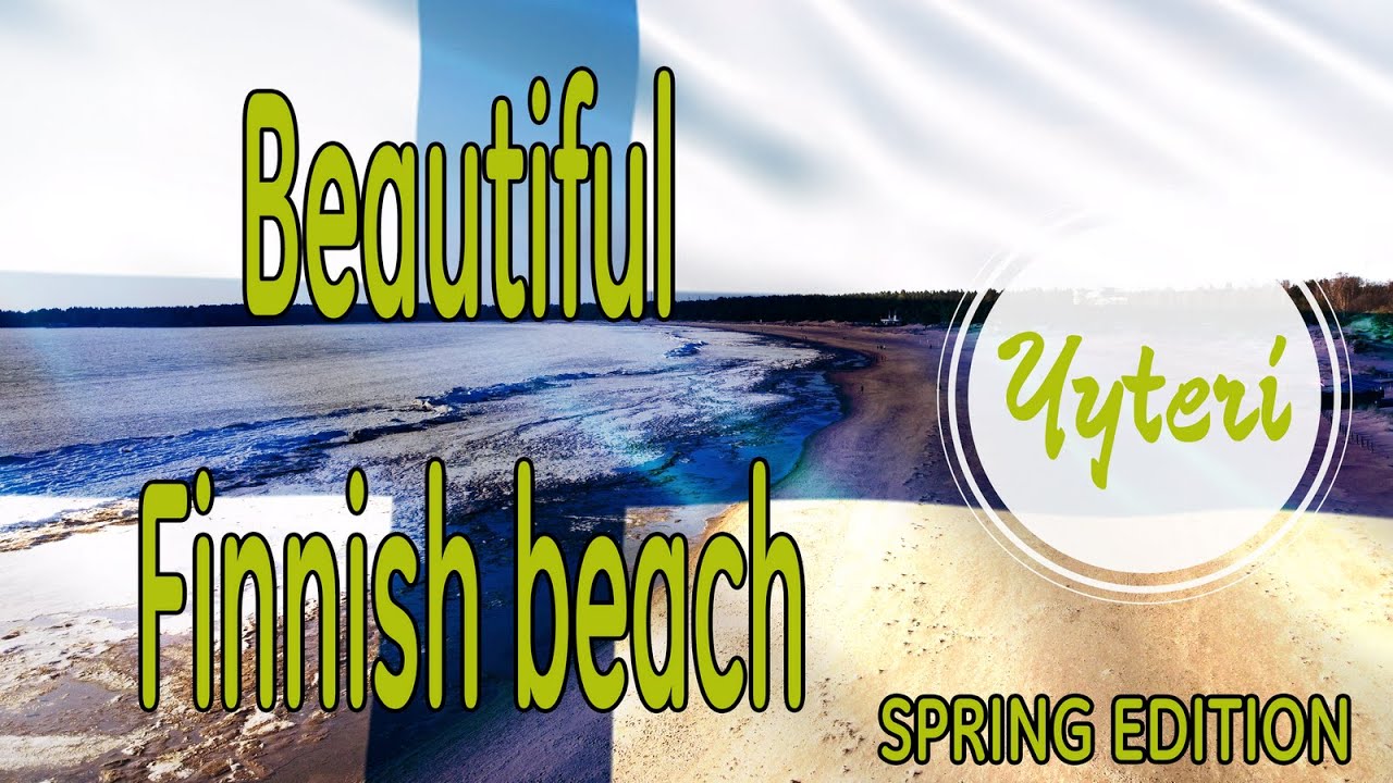 Yyteri Beach Finland - Spring Awakening - YouTube