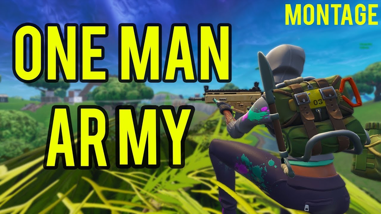 Fortnite Montage - One Man Army - YouTube