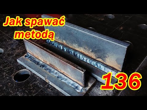 Jak spawać metodą 136 / Po obejrzeniu tego filmu poprawisz swoją ...