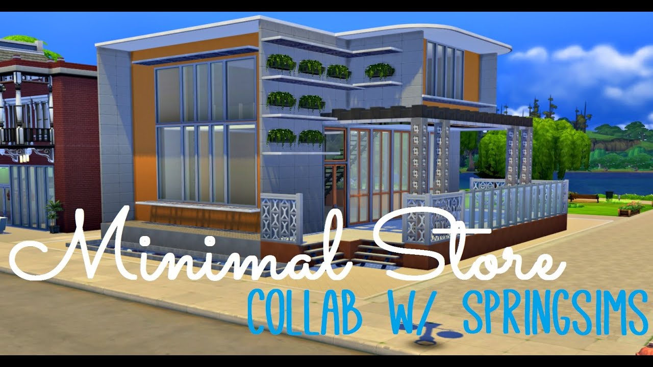 Sims 4 | House Build: Minimal Store w/ SpringSims - YouTube