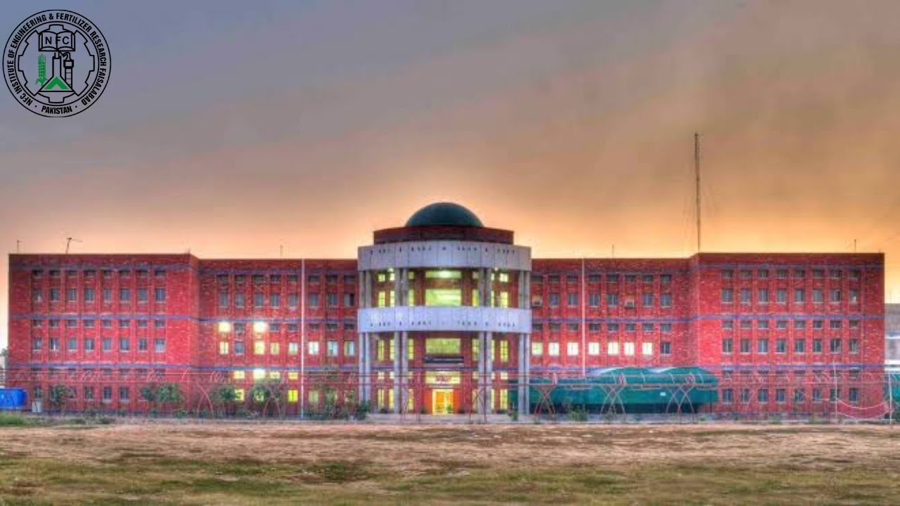 NFC Institute of Engineering and Fertilizer Research Faisalabad | An ...