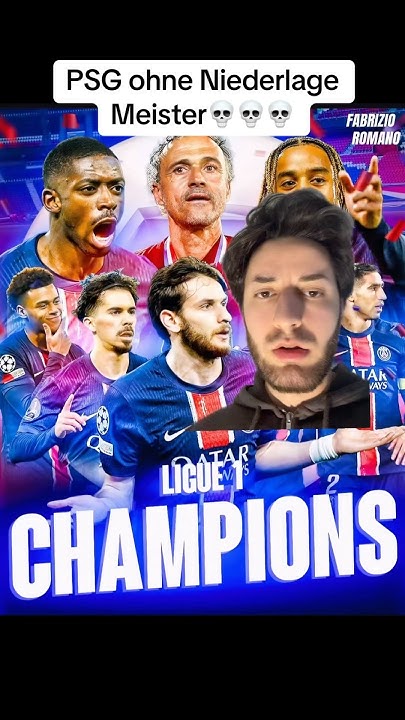 PSG ohne Niederlage Meister💀 #psg #ligue1 #fußball #ersinabel #fürdich #viralshort #deutsch ...