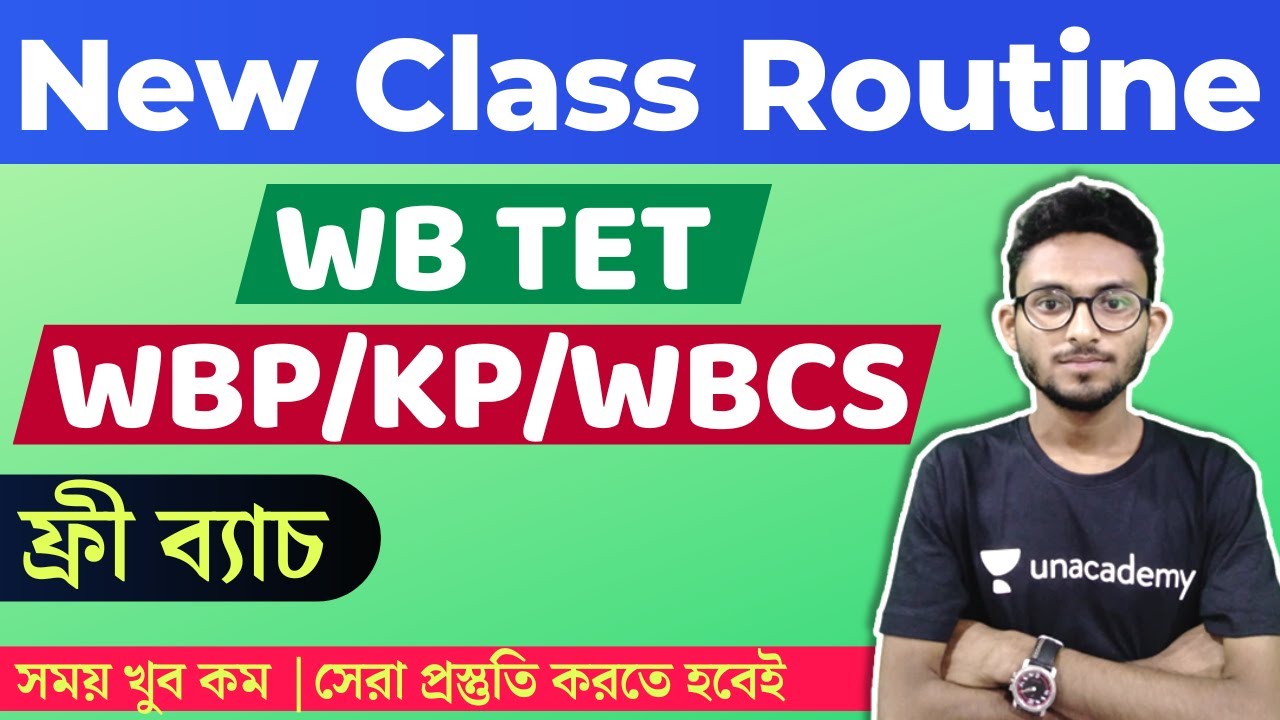 New Class Routine for WB Primary TET 2022 & WBP/KP Constable 2022 | The ...