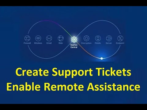 18. Creating Support Tickets and Remote Assistance - YouTube