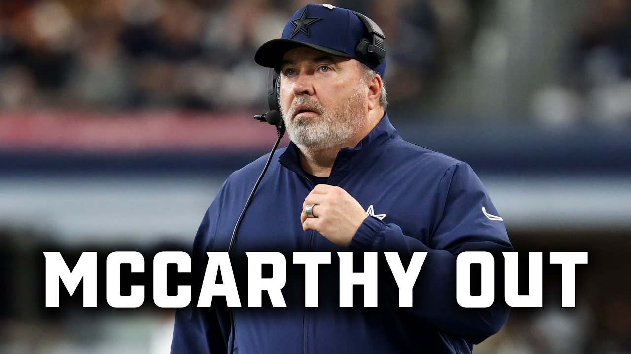 Mike McCarthy is OUT as Cowboys Head Coach | Bleav in Cowboys - YouTube