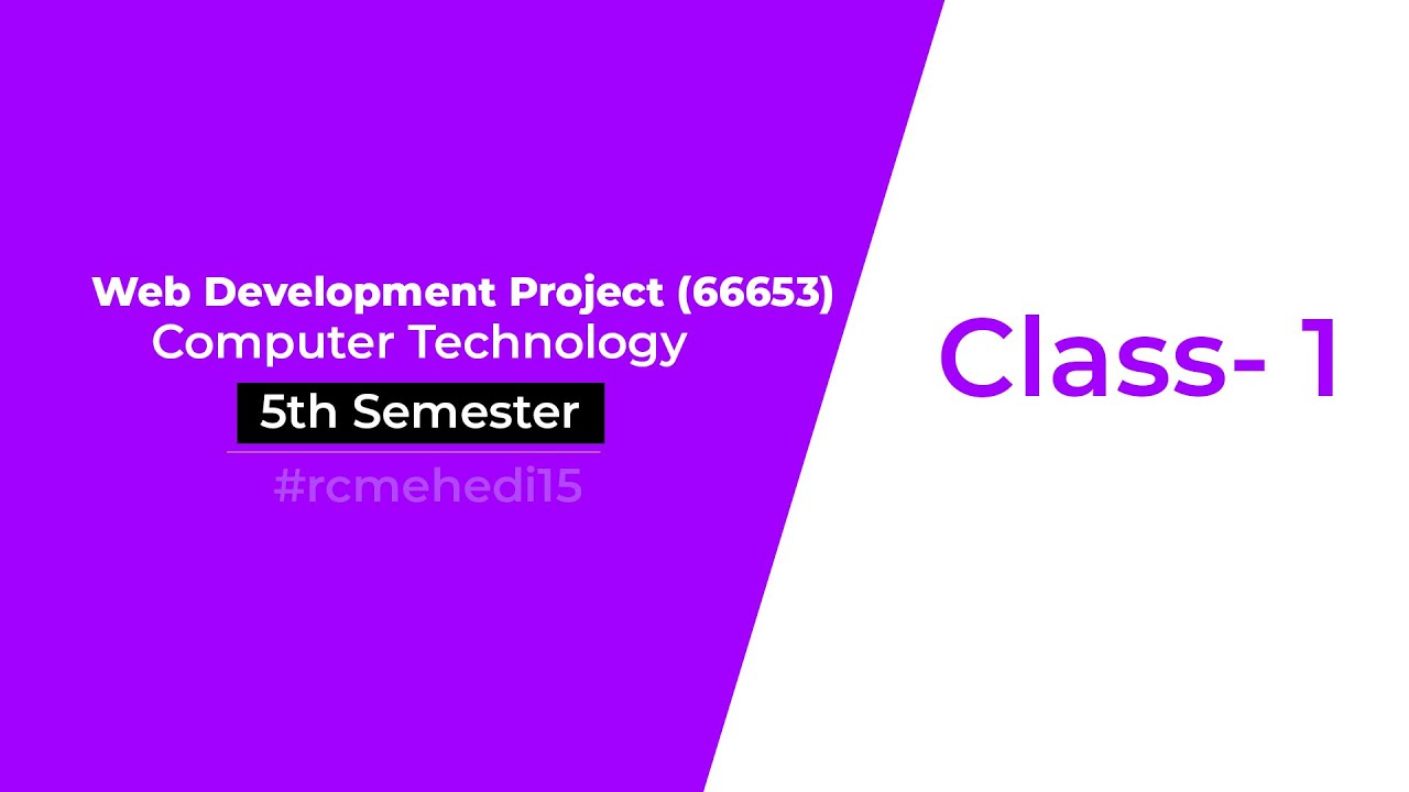 Web Development Project (66653) | online live class - 1 | Semester- 5th, Computer Technology ...