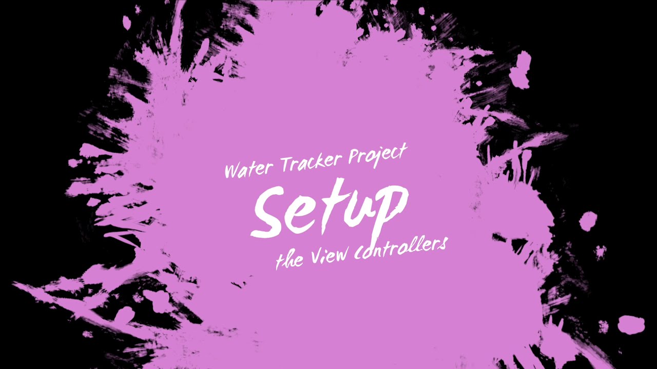 Setup the Water Tracker App - Water Tracker Project - YouTube