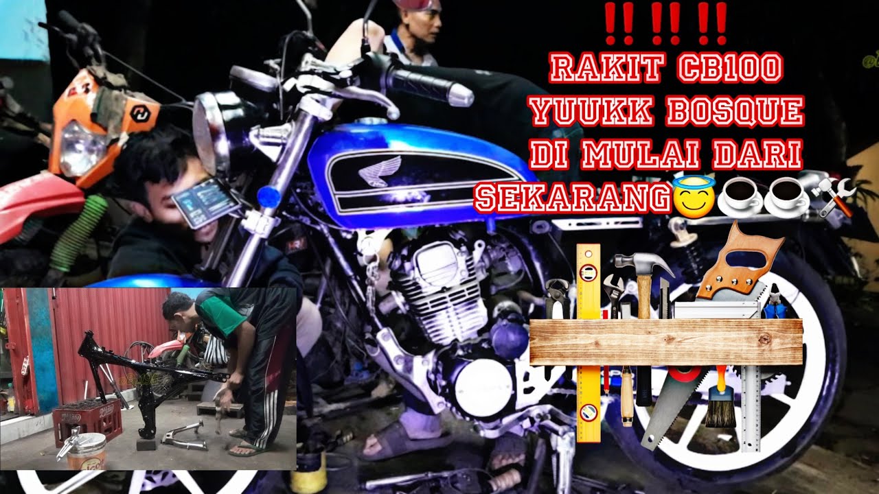 rakit cb lagi kita yukk dari nol....#cbindonesia - YouTube