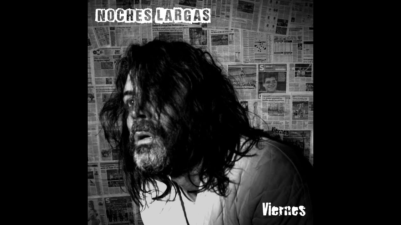 VIERNES ROCK - NOCHES LARGAS (Vídeo Oficial) - YouTube