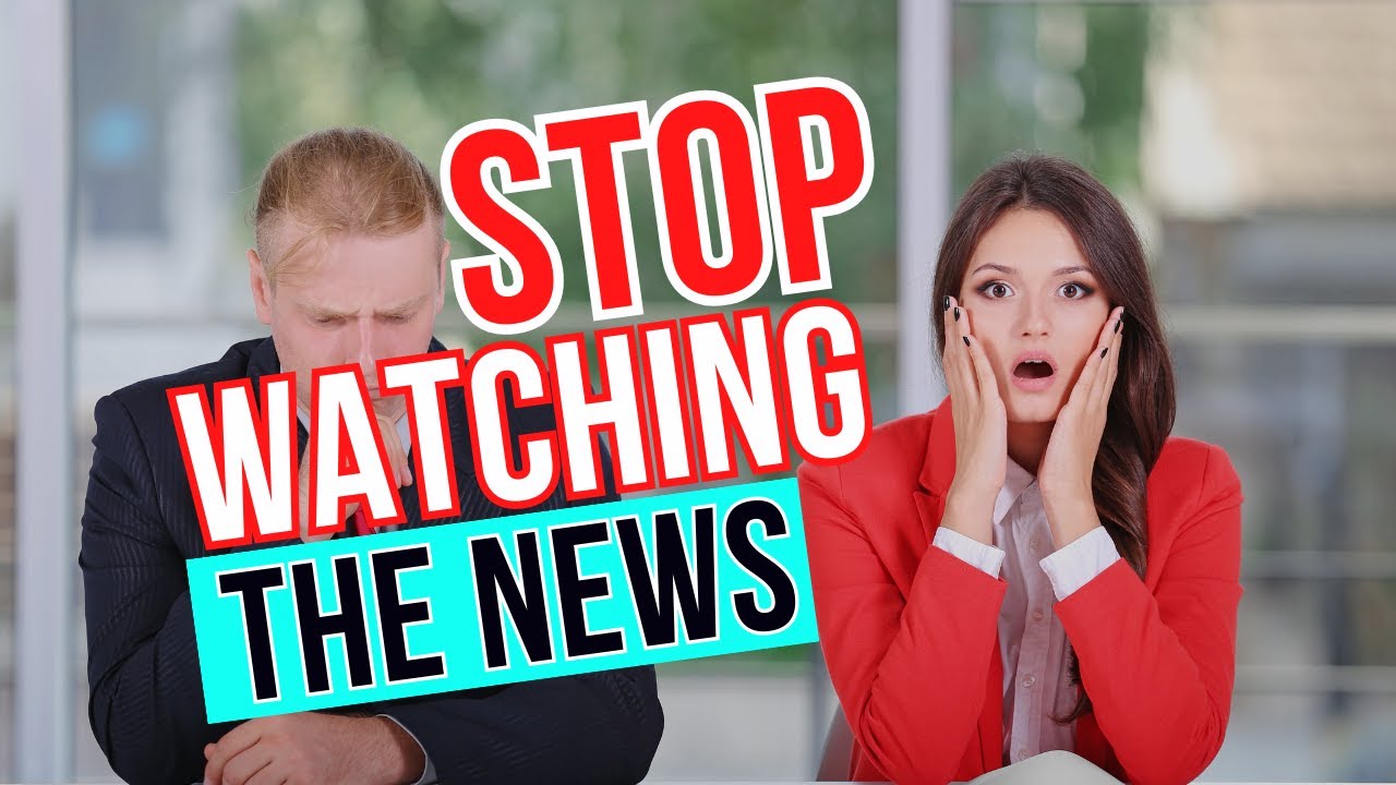 This is why you need to STOP watching the NEWS! #digitalmarketing # ...