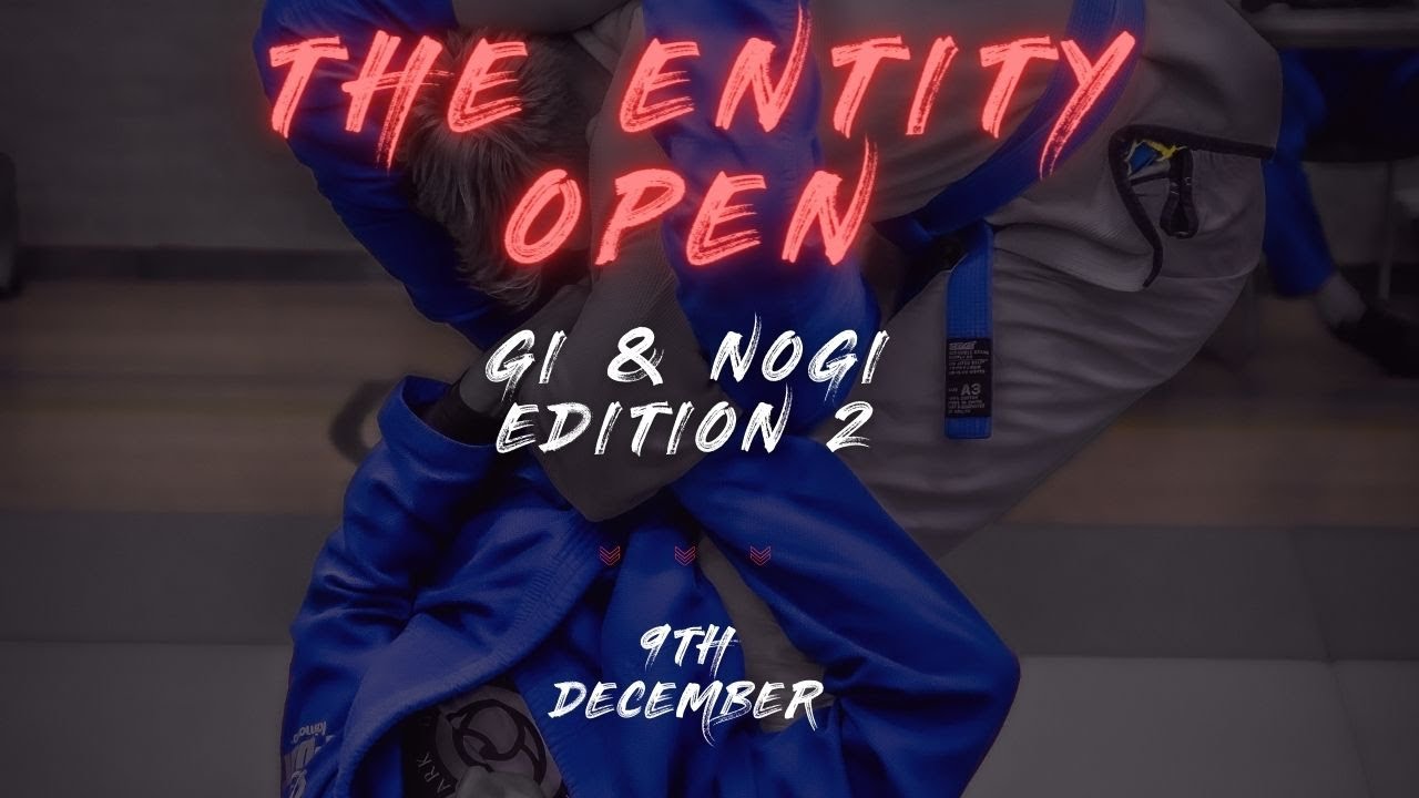 The Entity Open: Gi & NoGi Edition 2 - YouTube