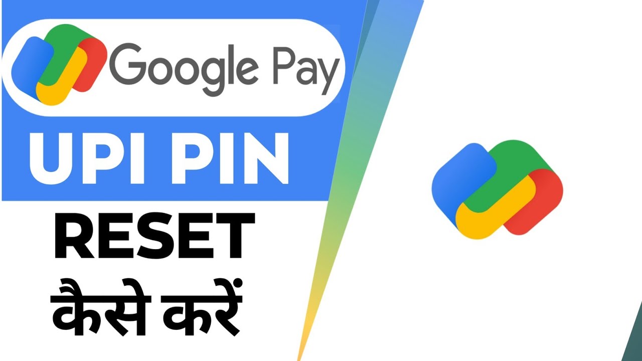Google Pay Upi Pin Change Kaise Kare | How To Change Upi Pin In Google ...
