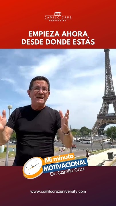 Empieza AHORA con lo que tienes #MinutoMotivacional Dr.Camilo Cruz - YouTube