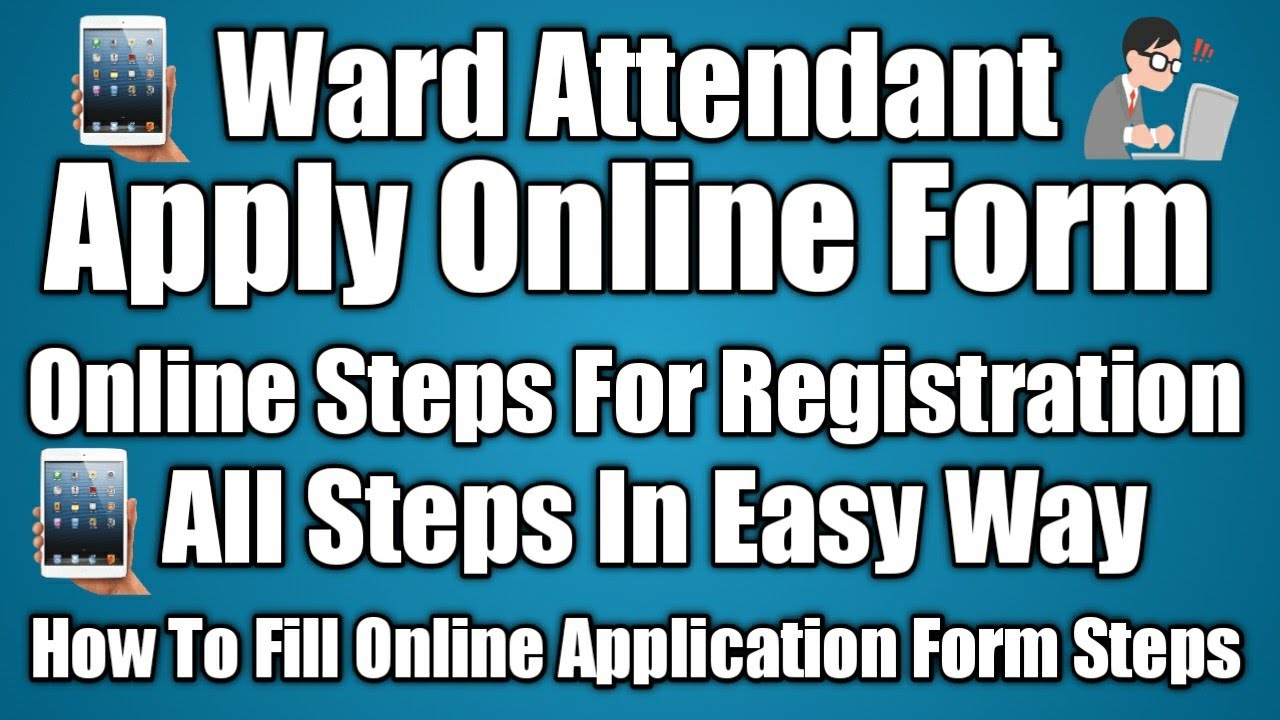 How To Fill Ward Attendent Online Form Pay Online Fees With Fill All ...