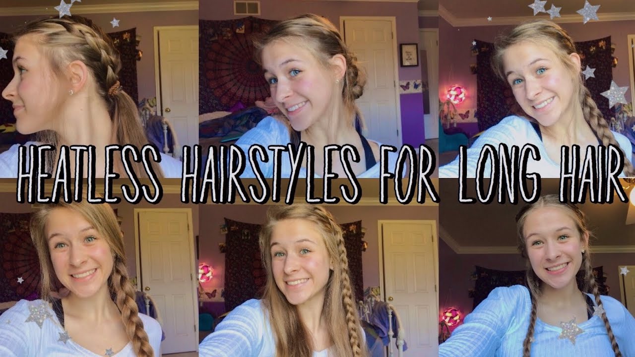 My Favorite HEATLESS HAIRSTYLES for Long Hair! - YouTube