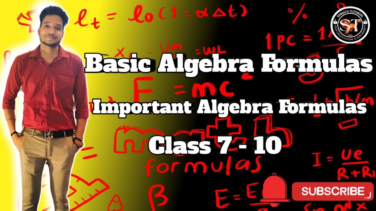 Basic Algebra Formulas || Important Algebra Formulas || Class 7 to 10 ...