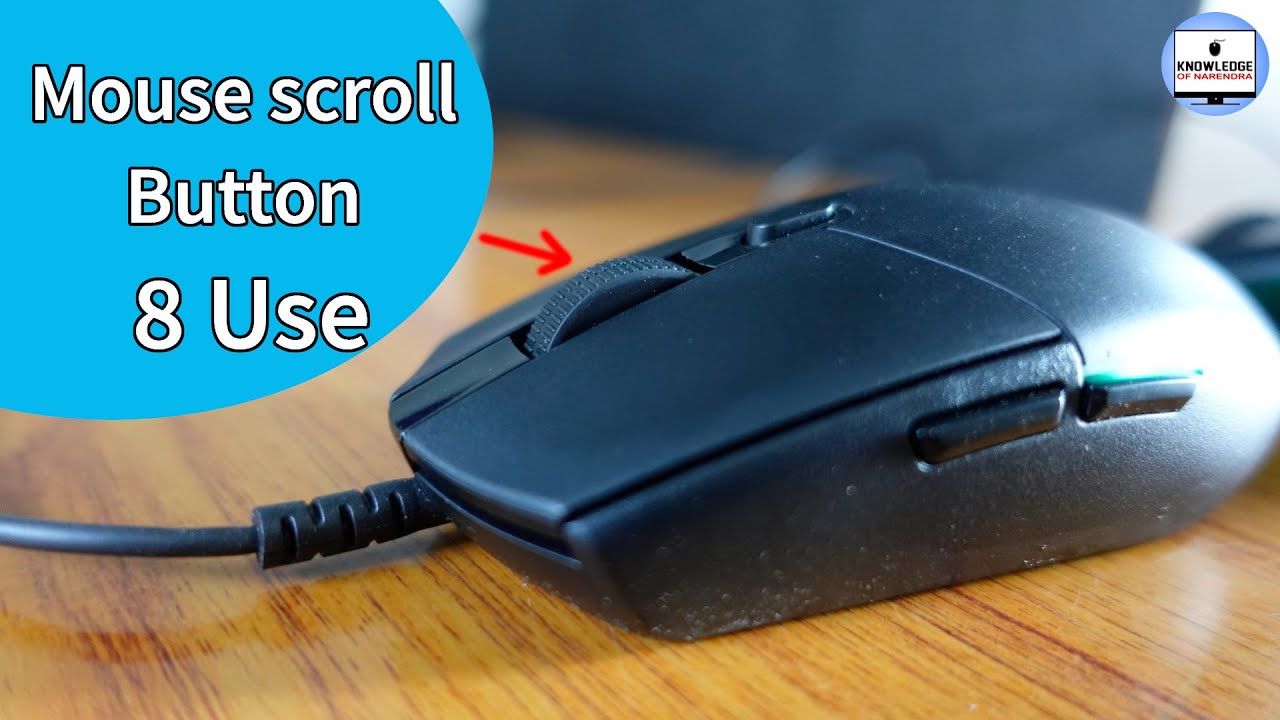 Mouse Scroll Wheel Button 8 Use YouTube