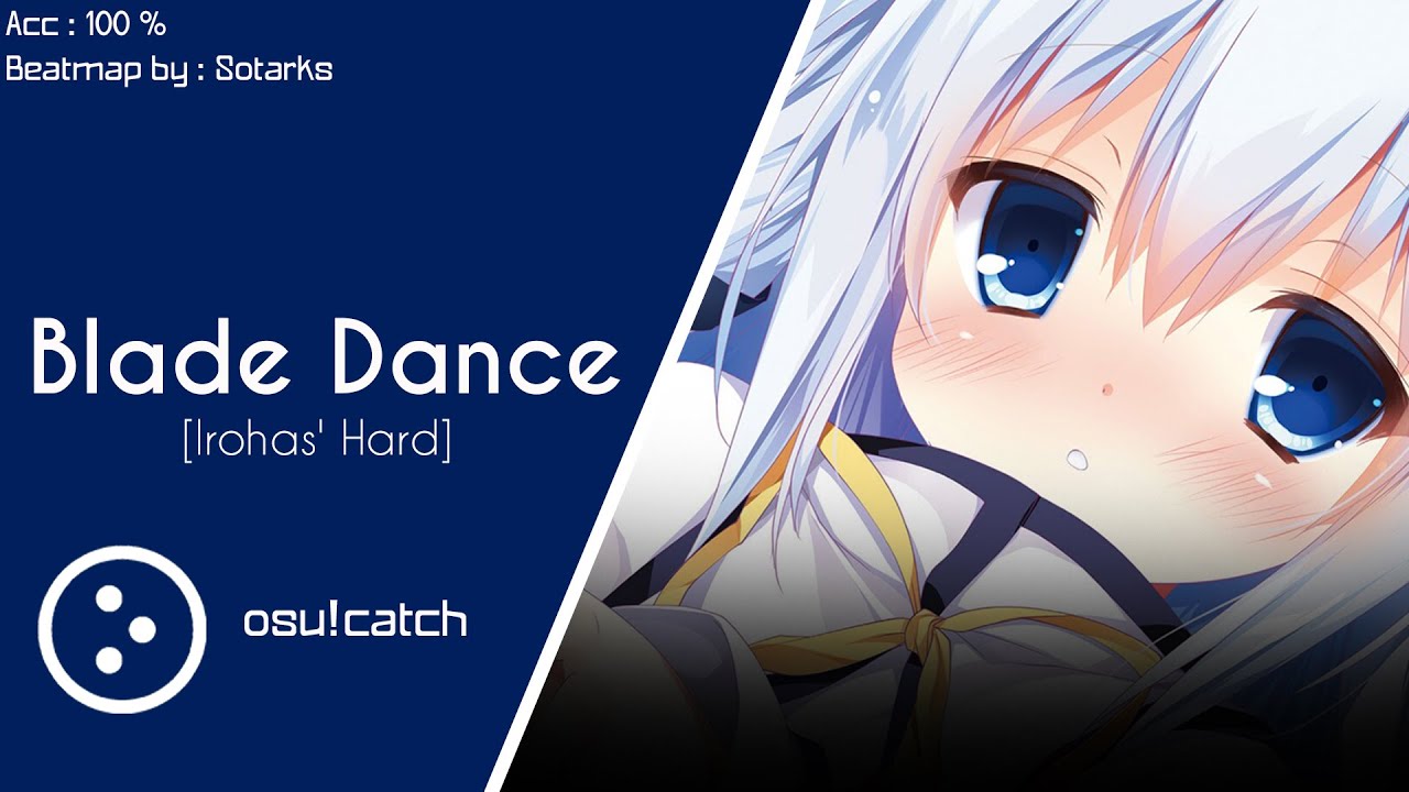[osu!catch] Ni-Sokkususu - Blade Dance [Irohas' Hard] - YouTube
