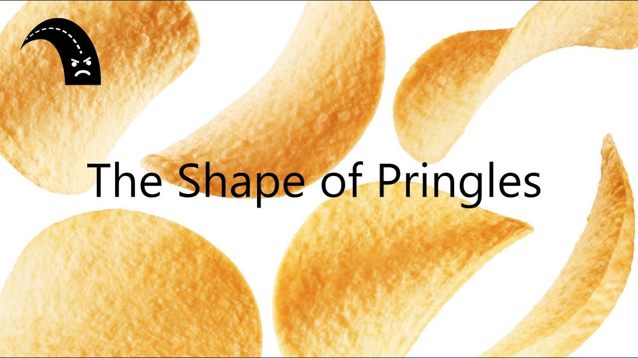 [57] The Shape of Pringles - YouTube