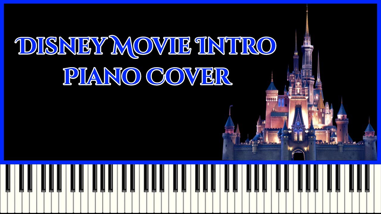 Disney Movie Intro | Piano Cover - YouTube