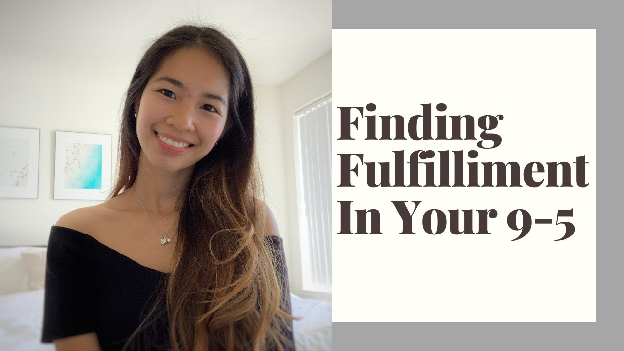 How To Find Fulfillment At Work YouTube how-to-find-fulfillment-at-work-youtube