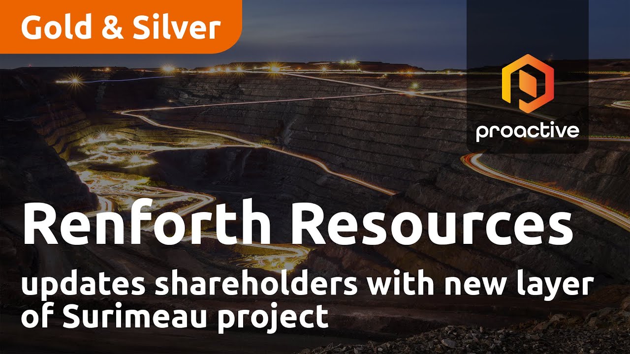 Renforth Resources updates shareholders on new layer at Surimeau ...