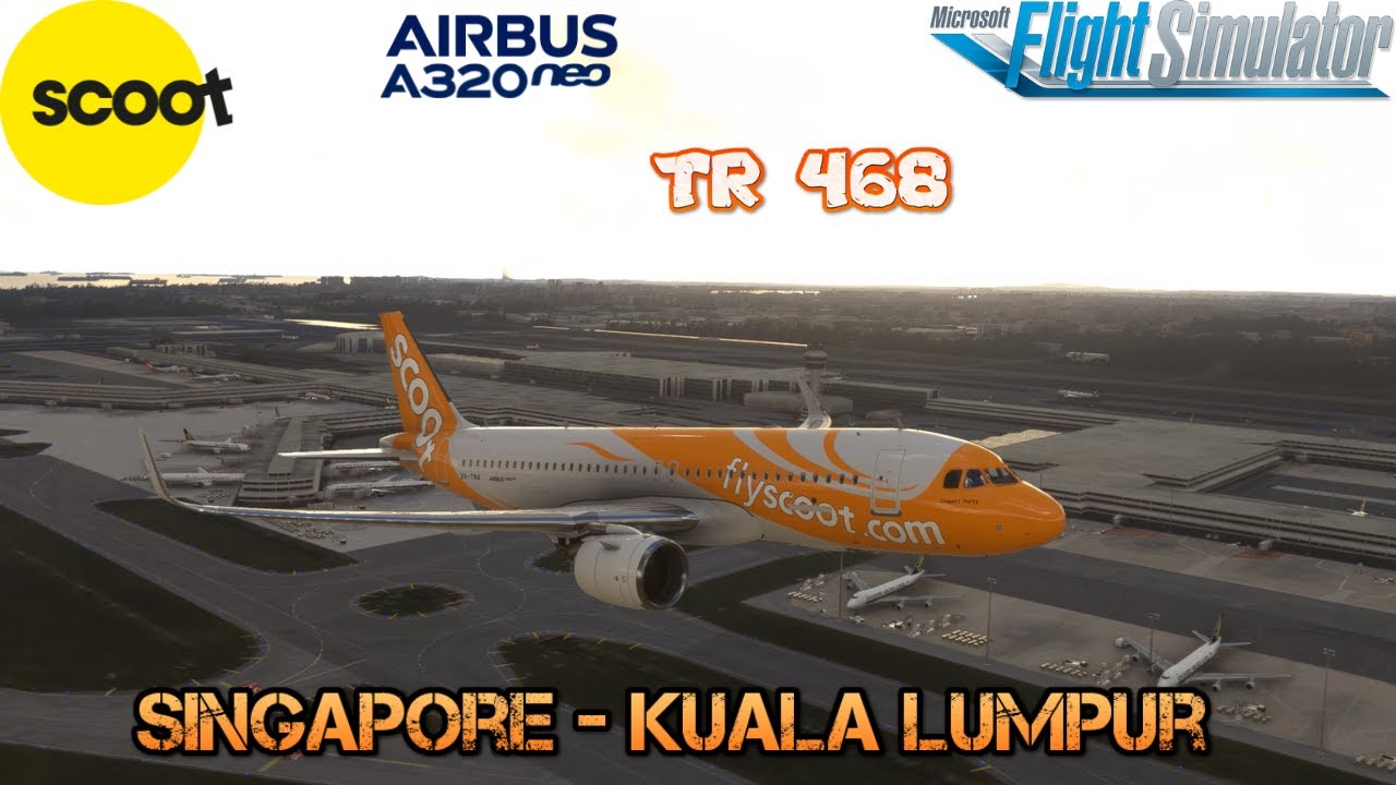 FlyScoot TR-468 | SIN KUL | Changi to Kuala Lumpur| # ...