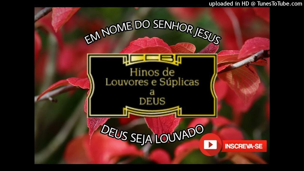 CCB HINO 120-CRISTO É A ESPERANCA - SAMUEL DE CAMARGO-HINÁRIO 4 - YouTube