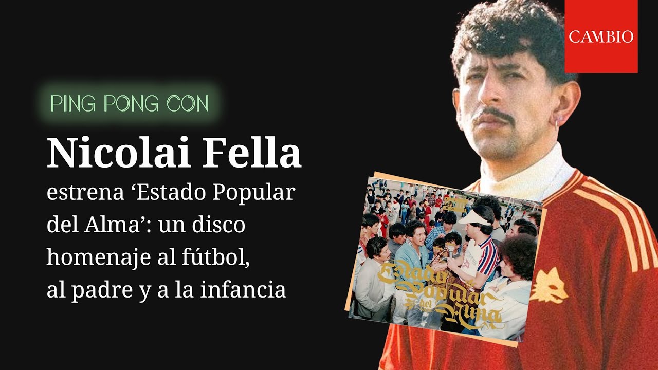 Nicolai Fella estrena disco: un homenaje al fútbol, a su padre y a su ...