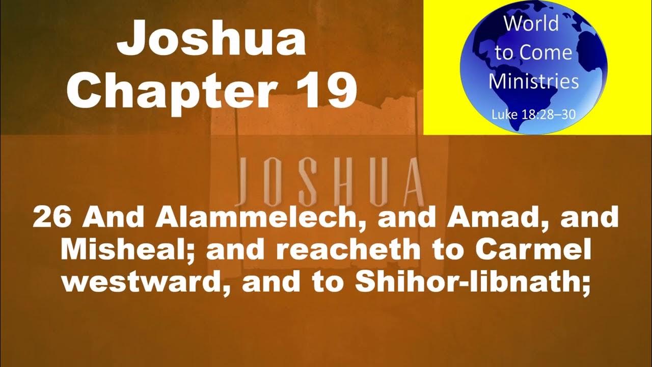 Daily Bible Reading Joshua Chapter 19 - YouTube