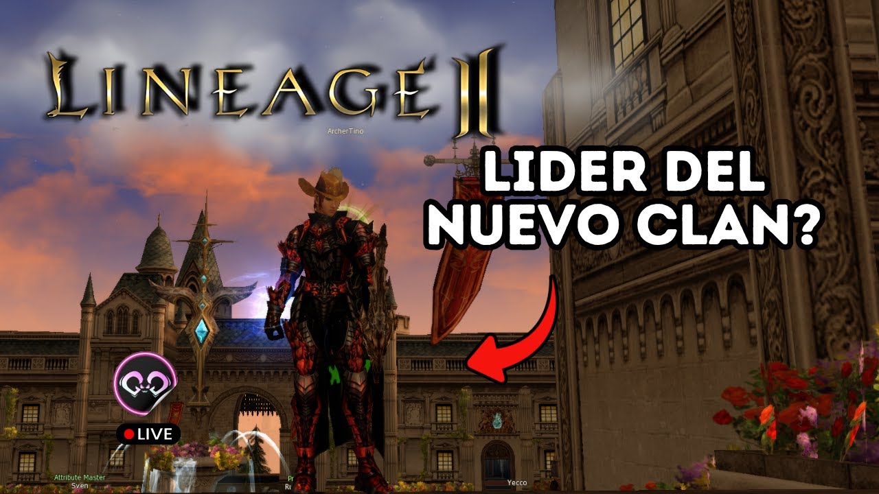 🔴ME HAGO LIDER DE UN CLAN en LINEAGE 2 | 2025🔥 - YouTube