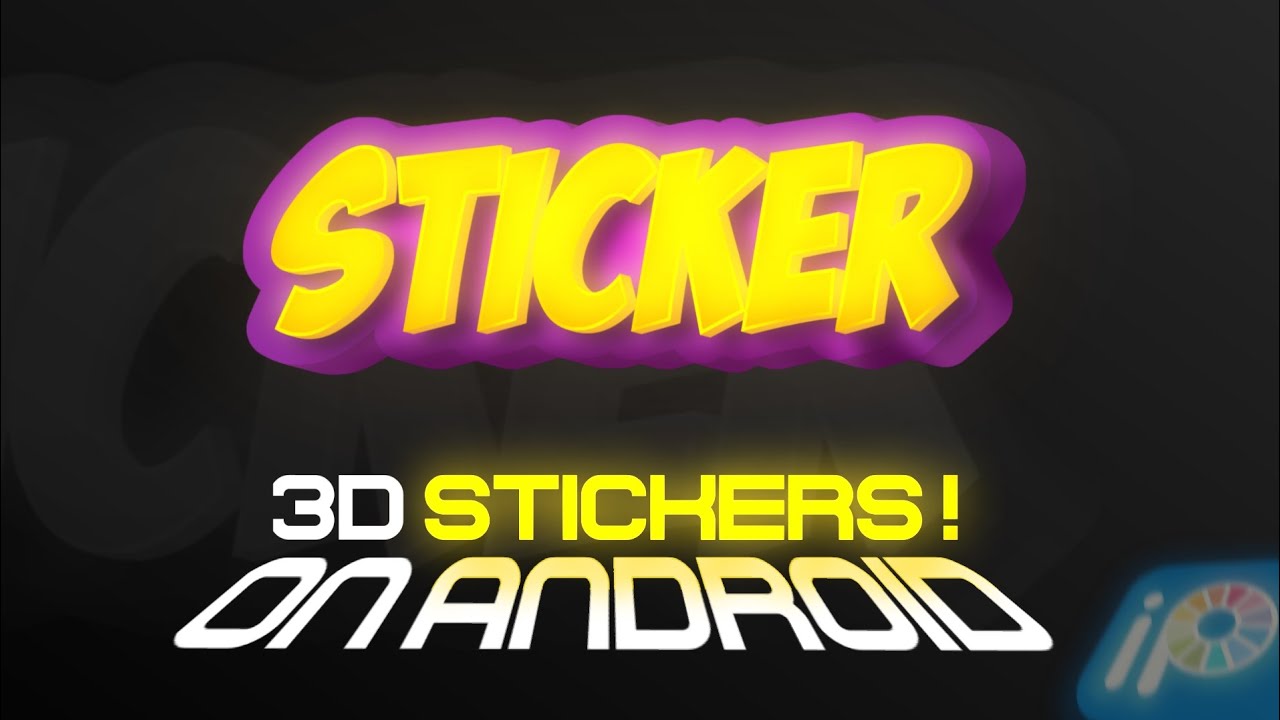 How to make 3D stickers in Android | Youtube stickers | Ibis paint x ...