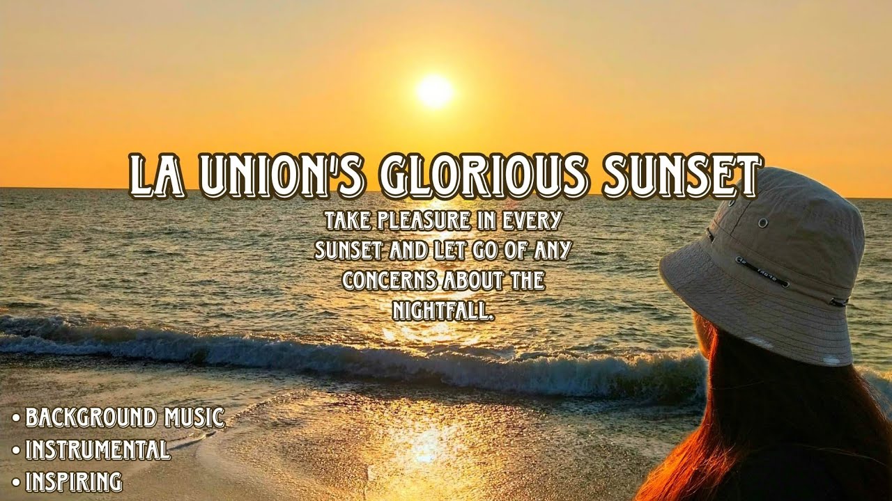 Sunset By The Beach - La Union |Relaxing Background Music - YouTube