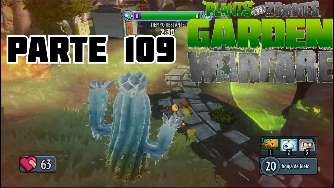 Plants vs Zombies Garden Warfare - Parte 109 (PC) Cactus de hielo 2021 ...