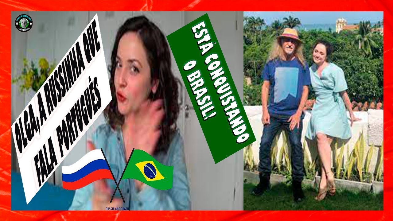 Olga, a Russinha Que Veio Aprender Português e Está Conquistando o ...