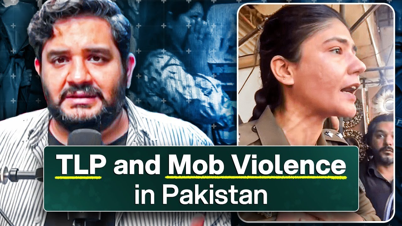 TLP and Mob Violence in Pakistan - ASP saves woman from Mob - Shehzad ...