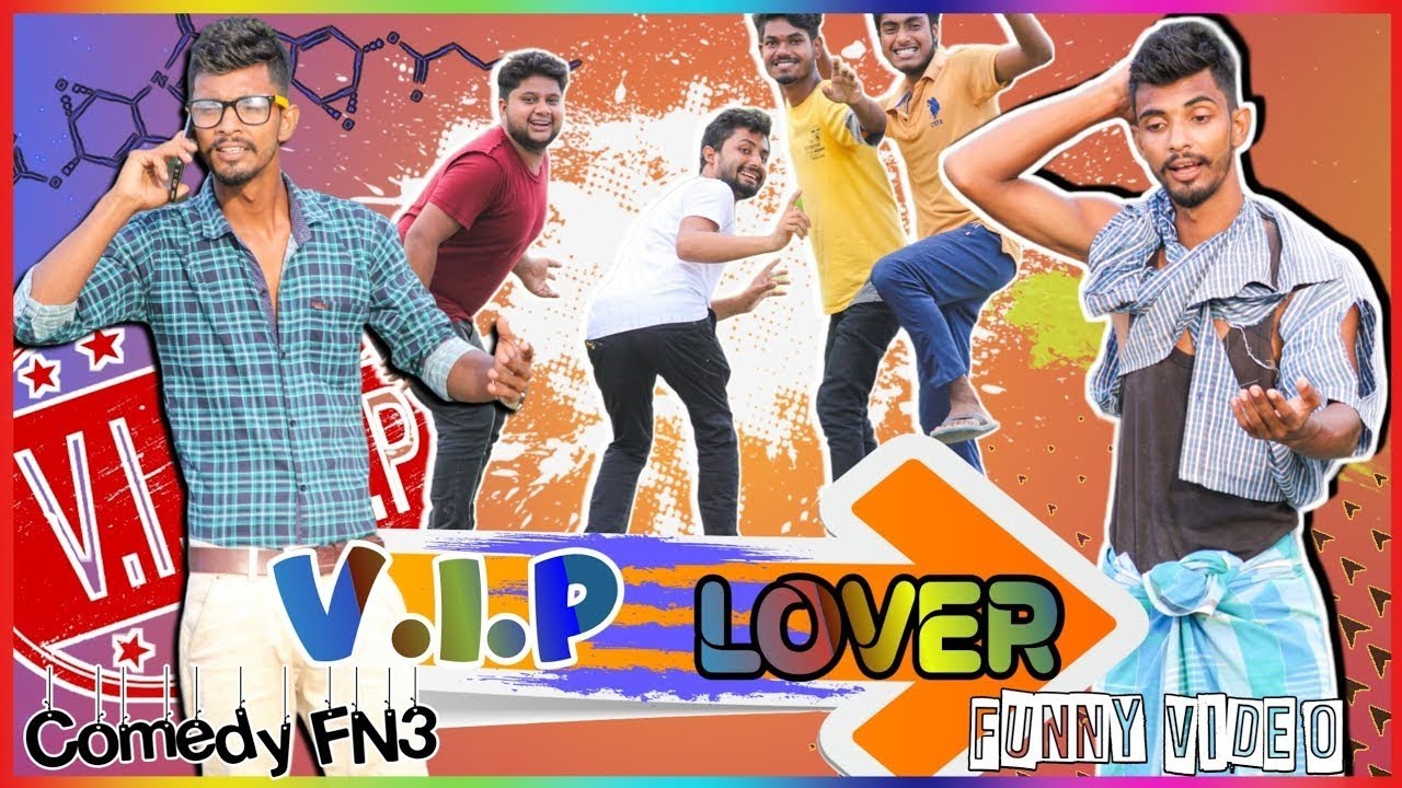 😜😜 V.I.P LOVER ♥️♥️ ।। VIP লাভার ।। 2024//Comedy FN3 vip lover Funny ...