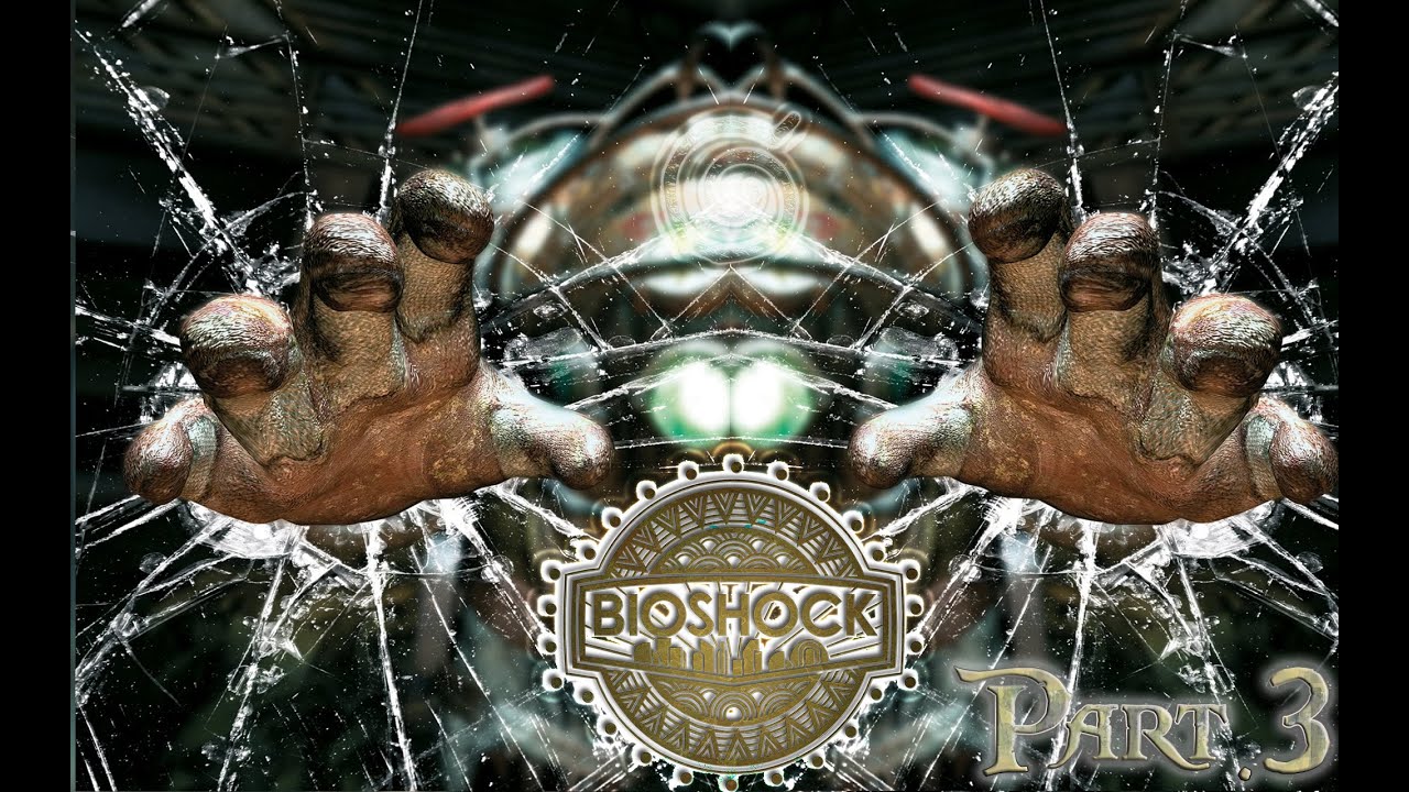 Scholar Plays : Bioshock | Stay Toasty [P3] (PC) - YouTube