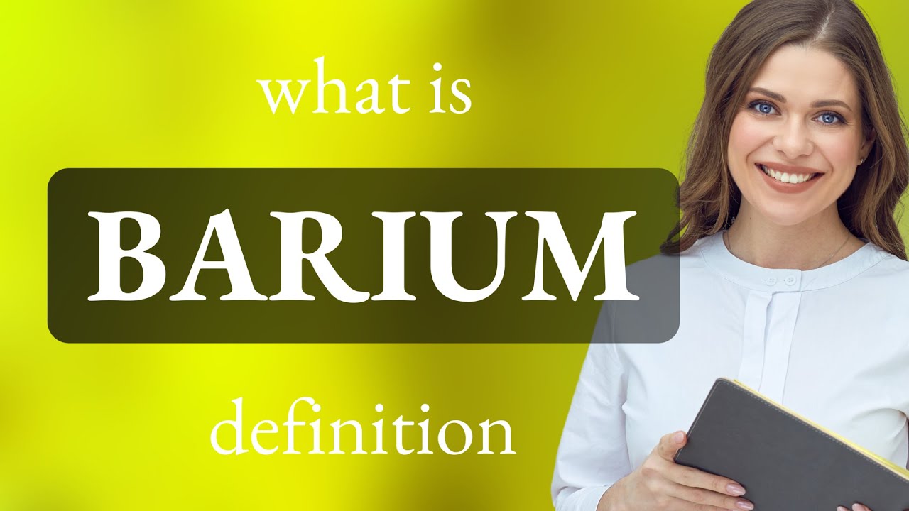 Barium — BARIUM meaning - YouTube