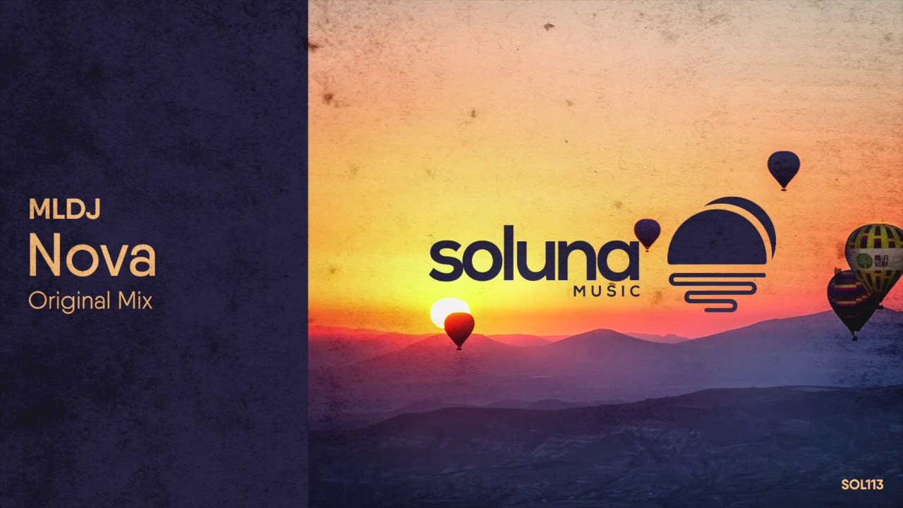 MLDJ - Nova [Soluna Music] - YouTube