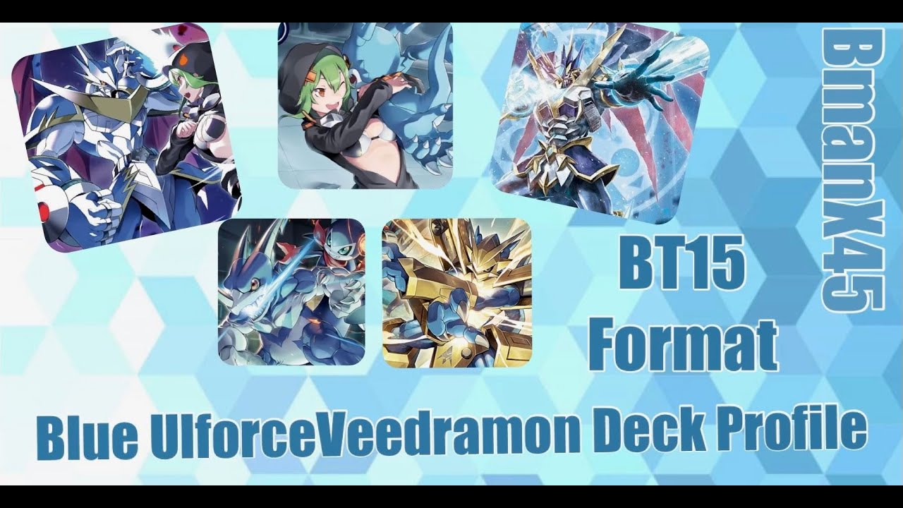 Digimon TCG: Blue UlforceVeedramon Deck Profile BT15 Format - YouTube