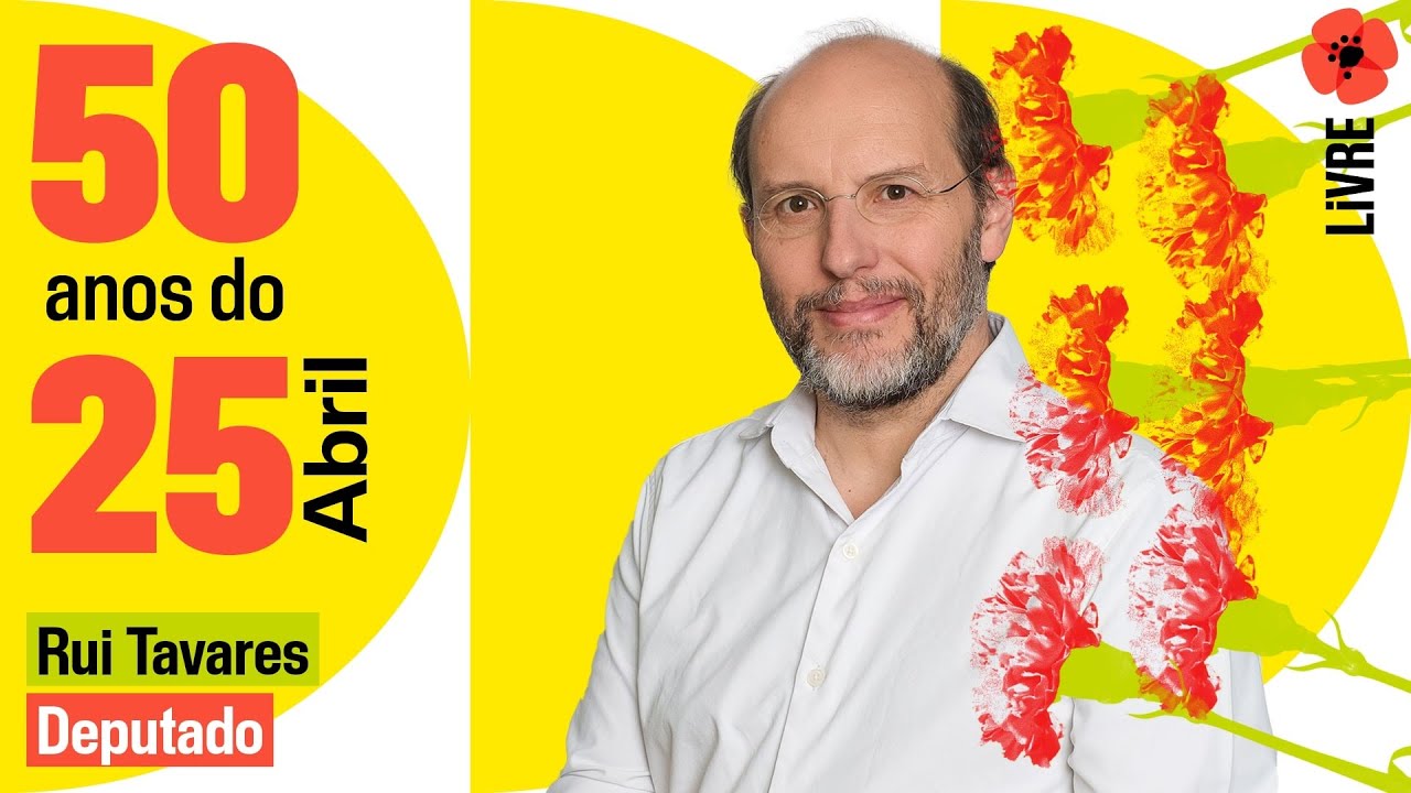 50 anos do 25 de Abril - Discurso de Rui Tavares na Sessão Solene - YouTube