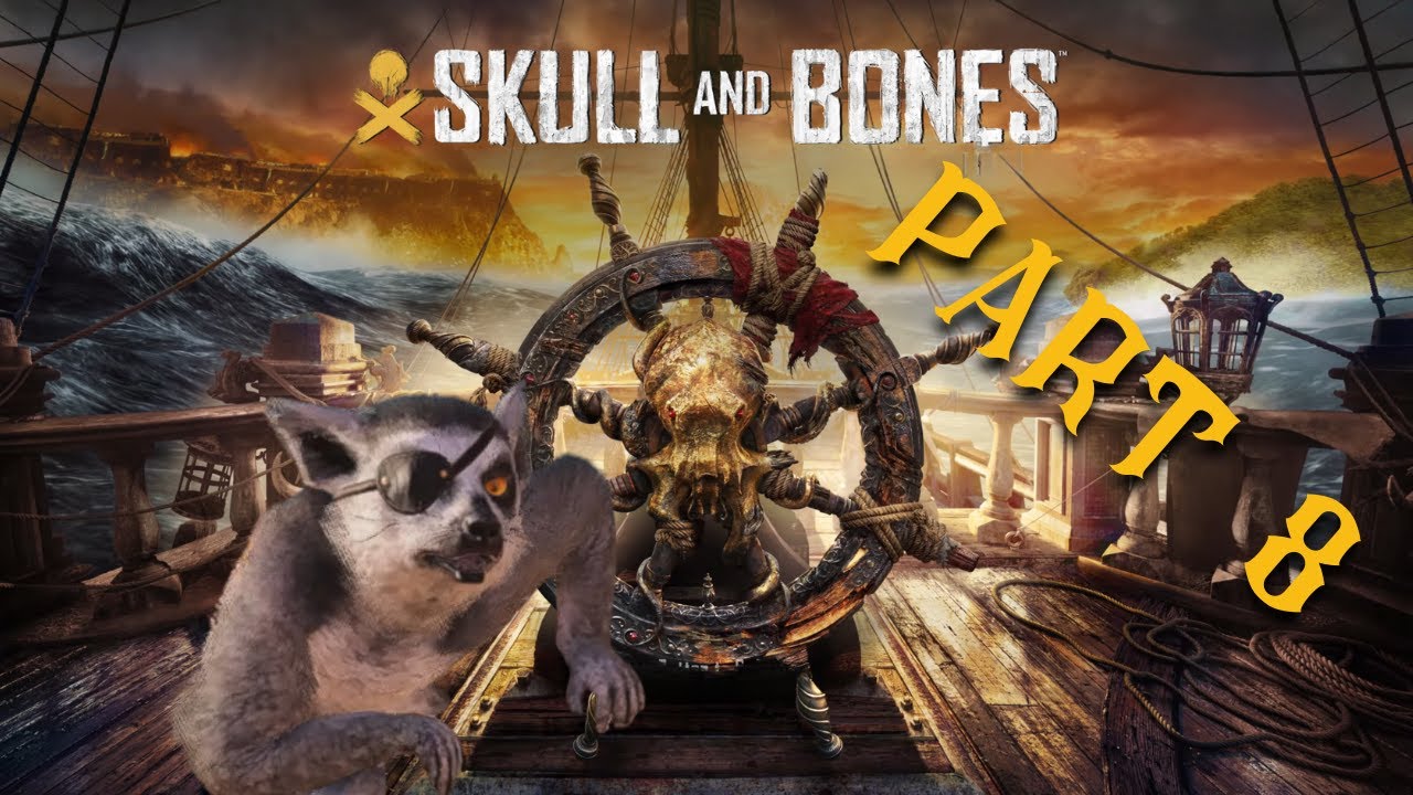 SCURLOCK used me as BAIT. TRAITOR!! Skull and Bones PART 8 - YouTube