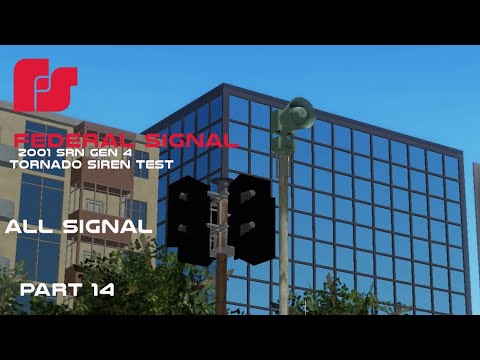 TORNADO SIREN TEST|PART 14|FEDERAL SIGNAL 2001 SRN GEN 4|ALL SIGNAL ...