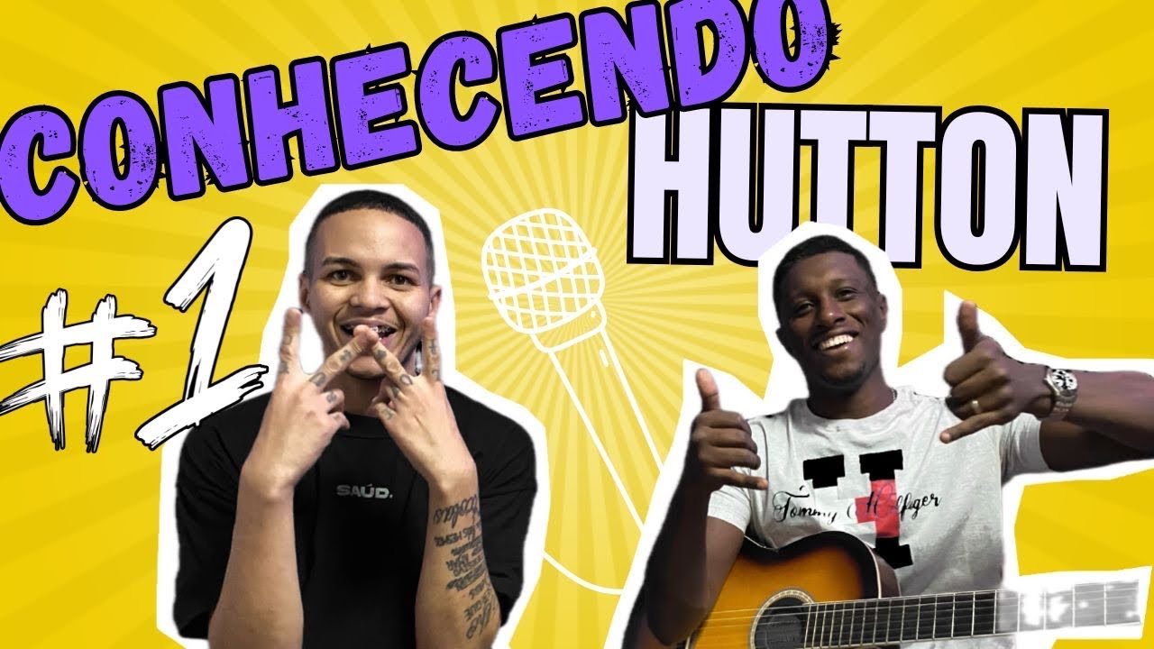 CONHECENDO HUTTON #1 (+ SPOILER DE PROJETO) - YouTube