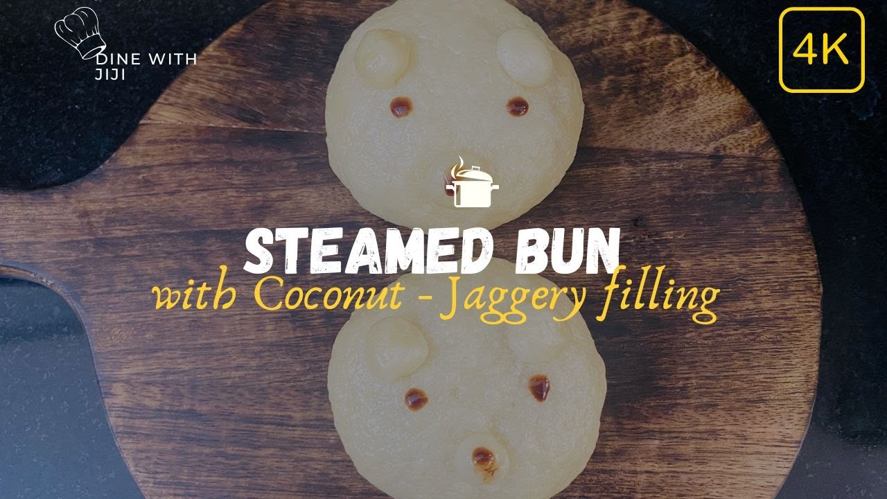 Steamed Bun (Coconut - Jaggery filling) ️ | Very simple snack - YouTube
